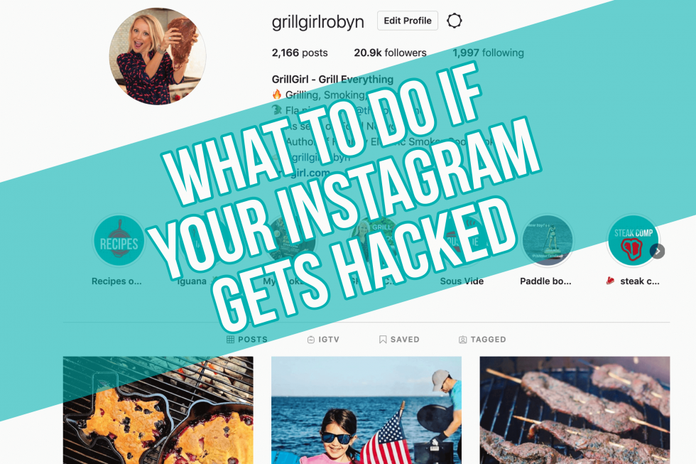 Story: What To Do If Your Instagram Account Gets Hacked - Grill Girl ...